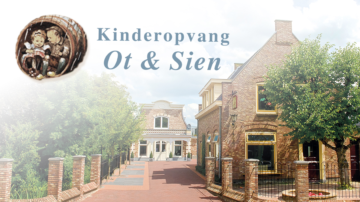 Algemene informatie - kinderopvang Ot & Sien